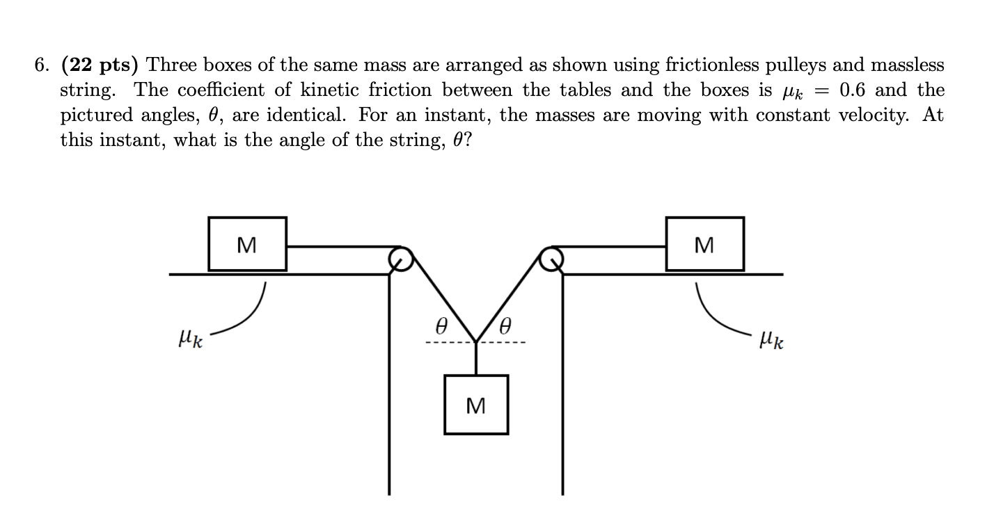 [Solved]: 6. (22pts) Three boxes of the same mass are arran