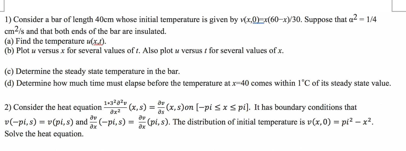Solved 1) Consider a bar of length 40cm whose initial | Chegg.com