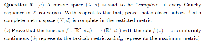 Solved TOPOLOGY(a) ﻿A metric space (X,d) is ﻿said to be | Chegg.com