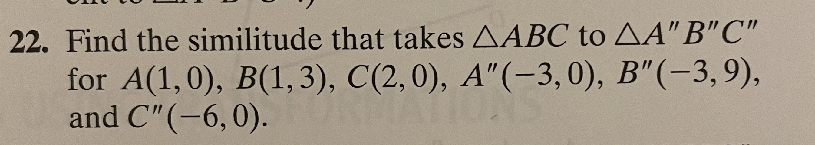 Solved 2. Find the similitude that takes ABC to A′′B′′C′′ | Chegg.com