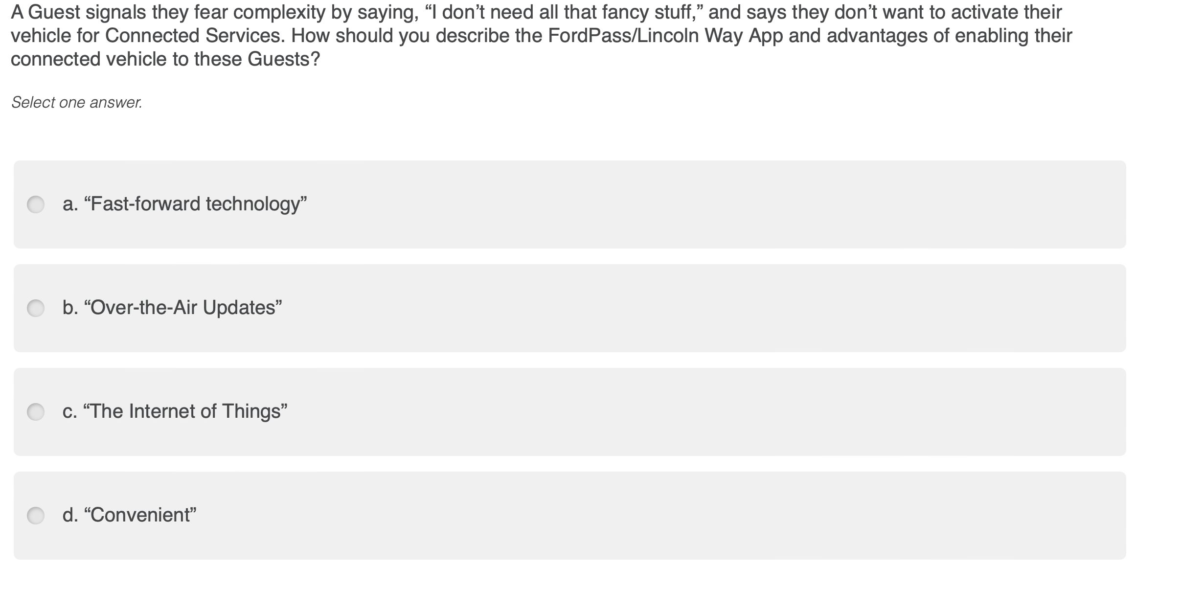 Solved A Guest signals they fear complexity by saying, "I | Chegg.com