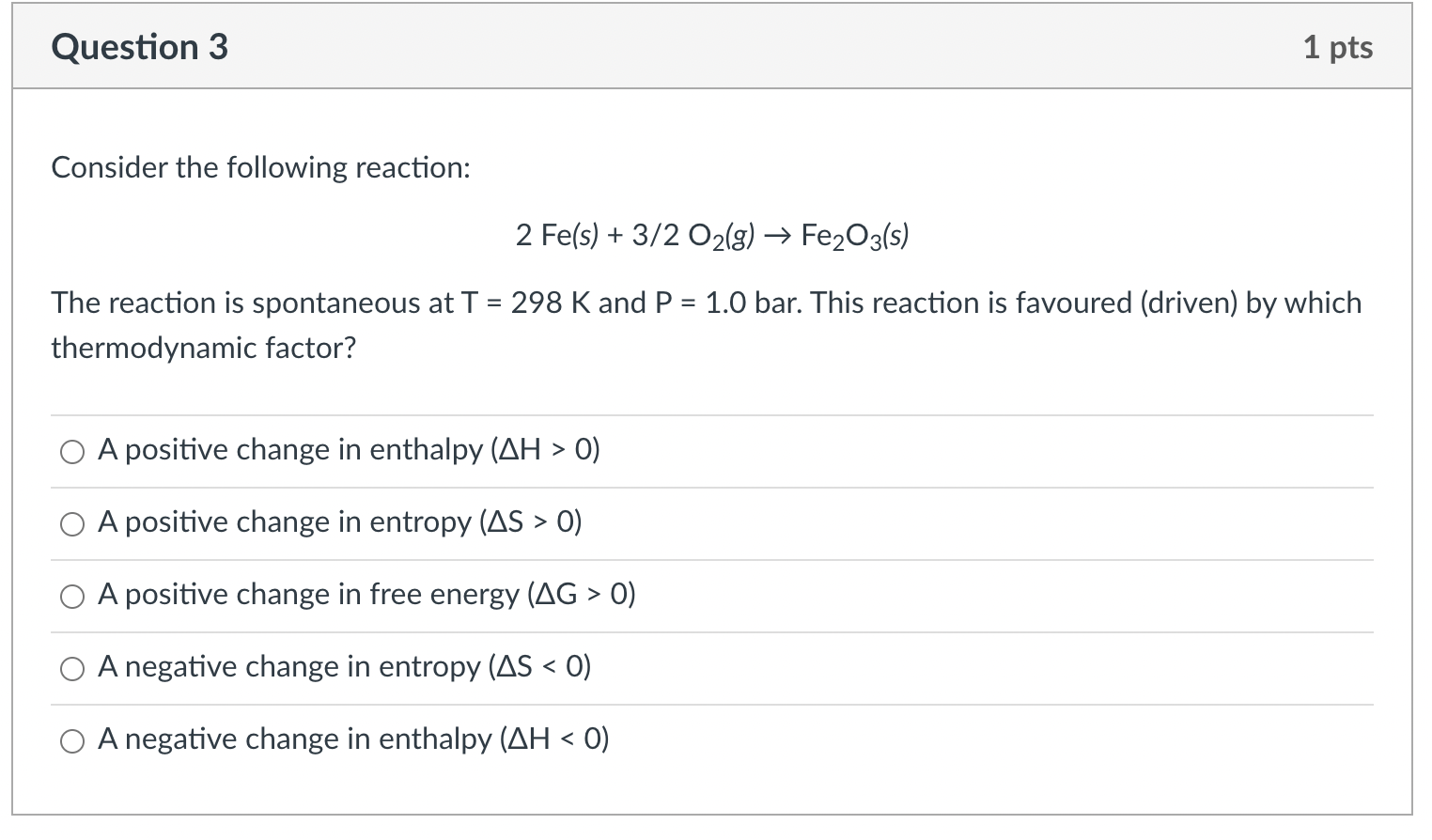 Solved Consider the following reaction: 2Fe(s)+3/2O2( | Chegg.com
