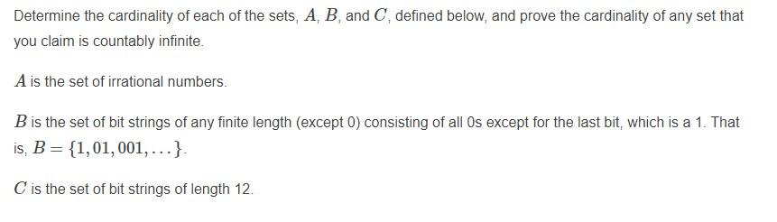 Solved Determine the cardinality of each of the sets, A, B, | Chegg.com