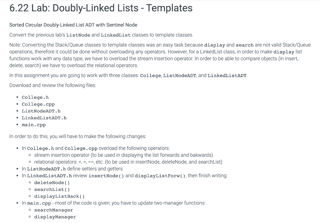 Solved 6.22 Lab: Doubly-Linked Lists - Templates Sorted | Chegg.com