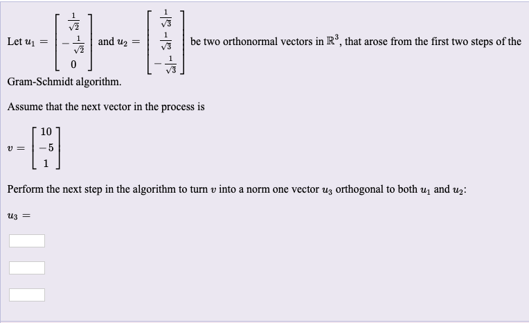 Solved be two orthonormal vectors in R”, that arose from the | Chegg.com