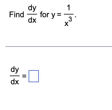 Solved Find dxdy for y=x31 dxdy= | Chegg.com