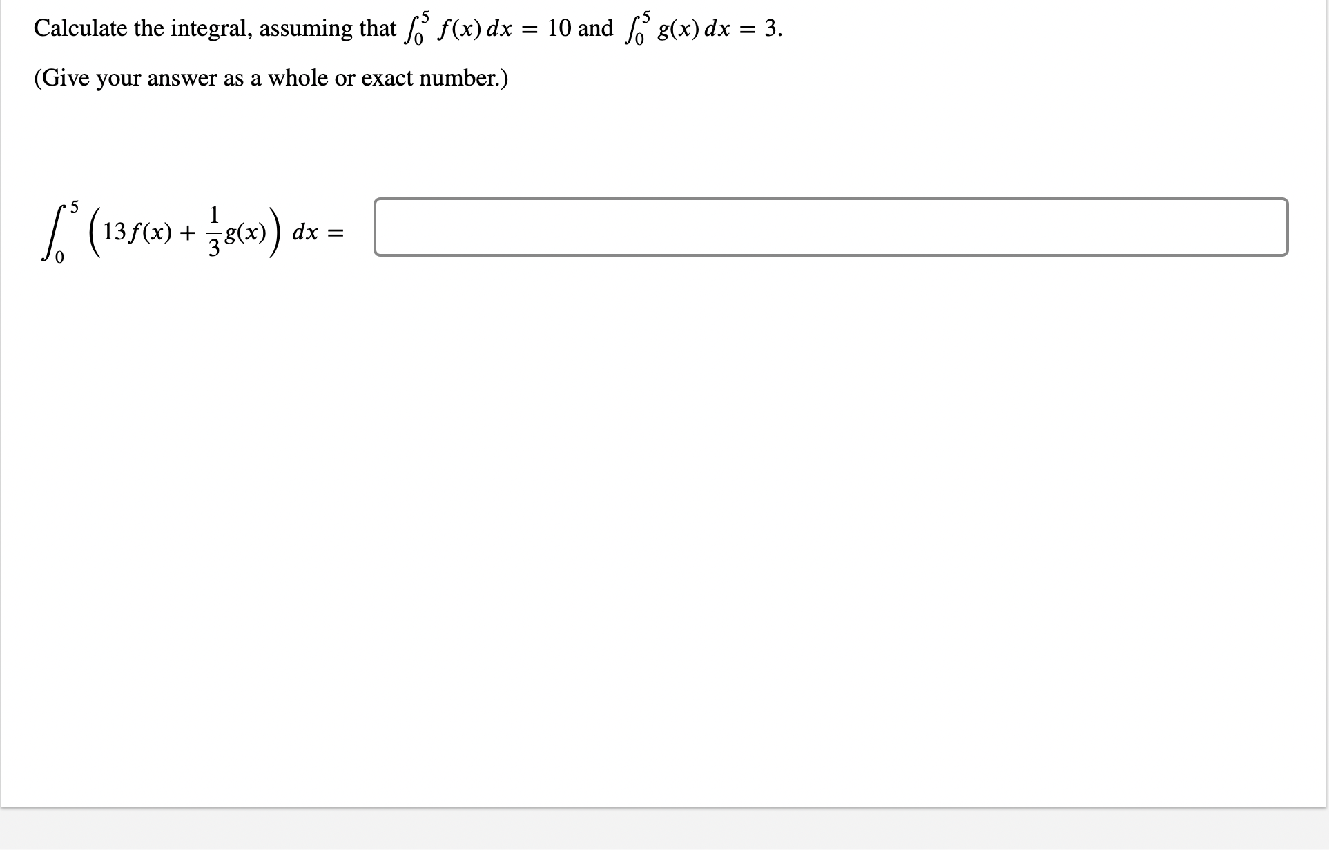 Solved Calculate the integral, assuming that ∫05f(x)dx=10 | Chegg.com