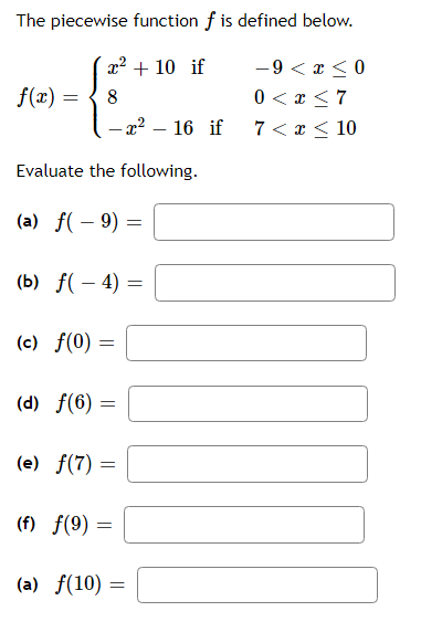 Solved The piecewise function f is defined below. Evaluate | Chegg.com