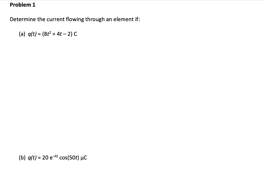 Solved Determine the current flowing through an element if: | Chegg.com