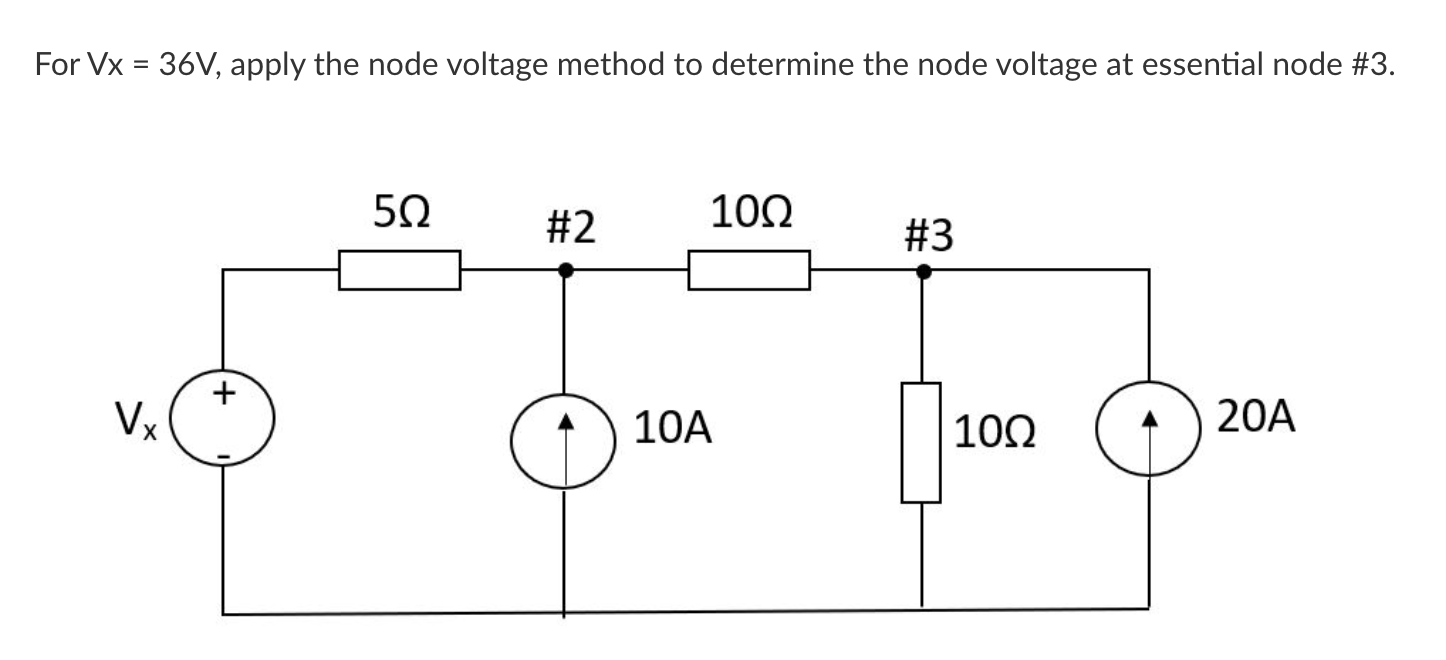 Solved For Vx = 36V, apply the node voltage method to | Chegg.com