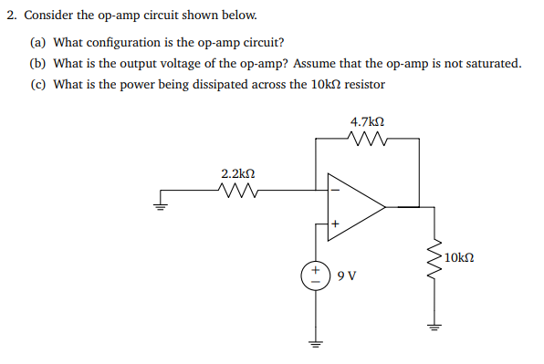 Solved Consider the op-amp circuit shown below.(a) ﻿What | Chegg.com