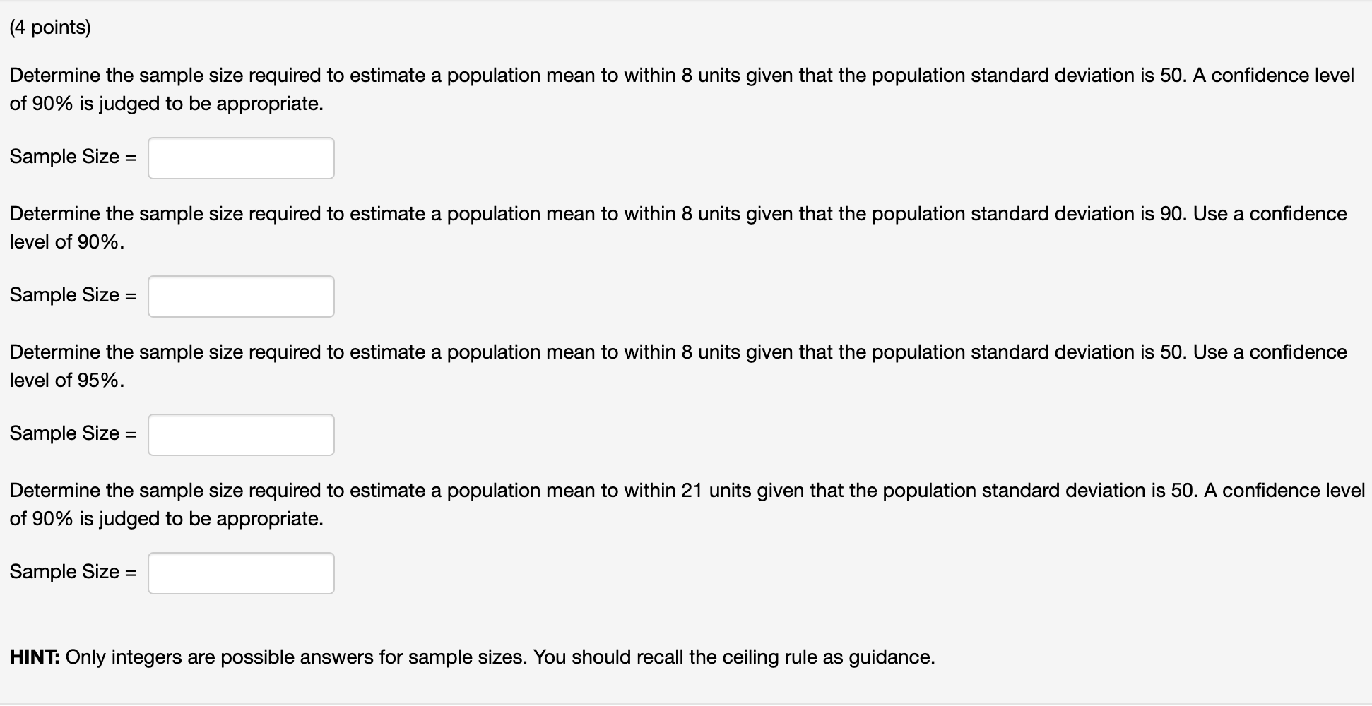 Solved (4 points) Determine the sample size required to | Chegg.com