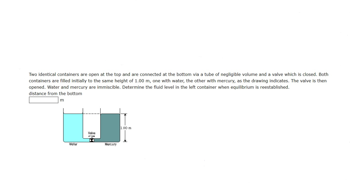 Solved Two identical containers are open at the top and are | Chegg.com