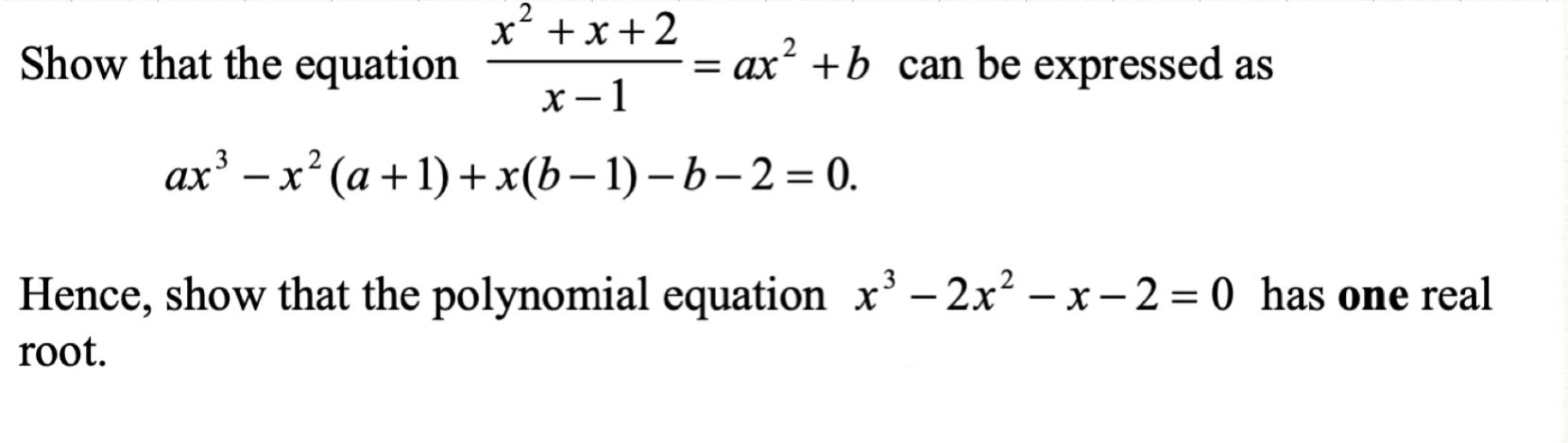 Solved Show that the equation x' + x + 2 = ax² + b can be | Chegg.com