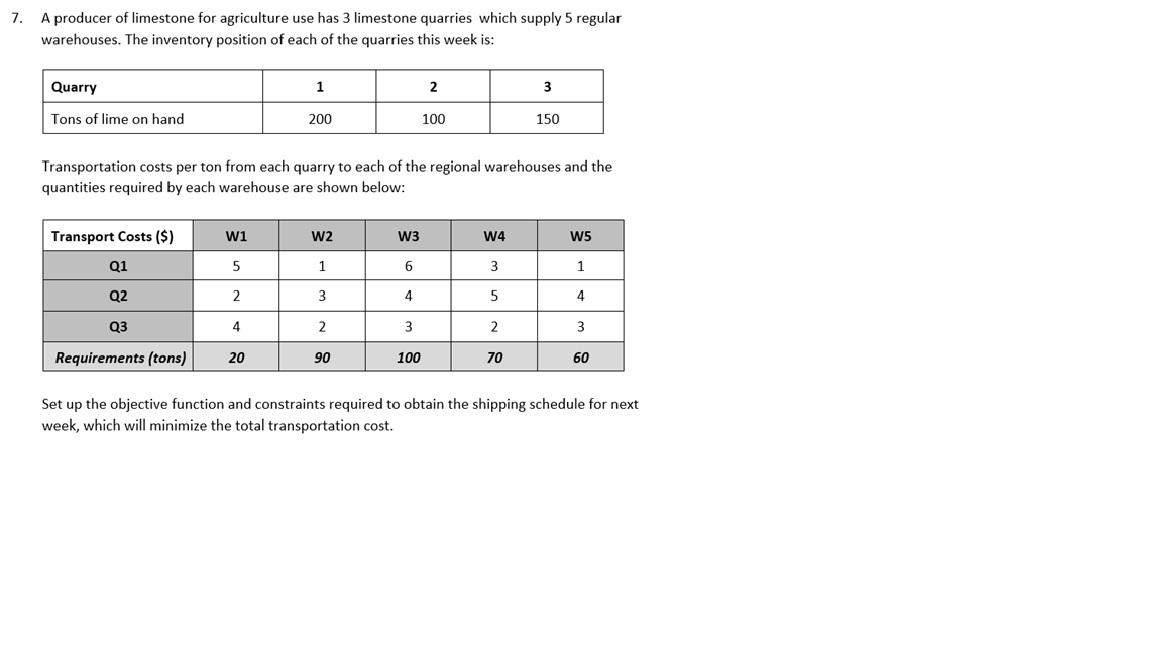 Solved A producer of limestone for agriculture use has 3 | Chegg.com