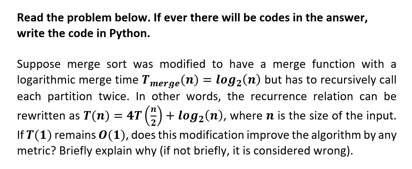 Solved Read the problem below. If ever there will be codes | Chegg.com