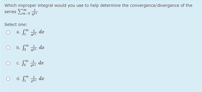 Solved Which improper integral would you use to help | Chegg.com