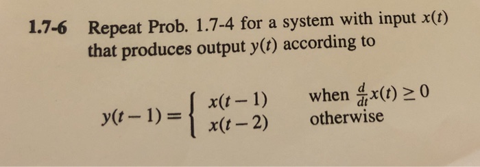 Solved 1.7-4 Input voltage x(t) applied to an inverting | Chegg.com