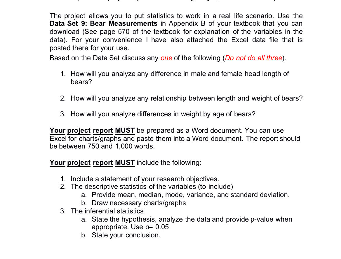 Solved The project allows you to put statistics to work in a | Chegg.com