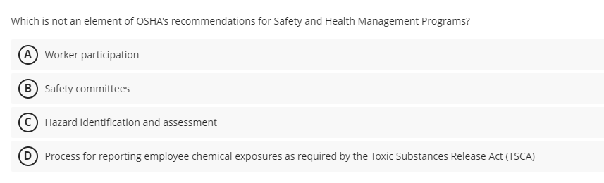 Solved Which is not an element of OSHA's recommendations for | Chegg.com