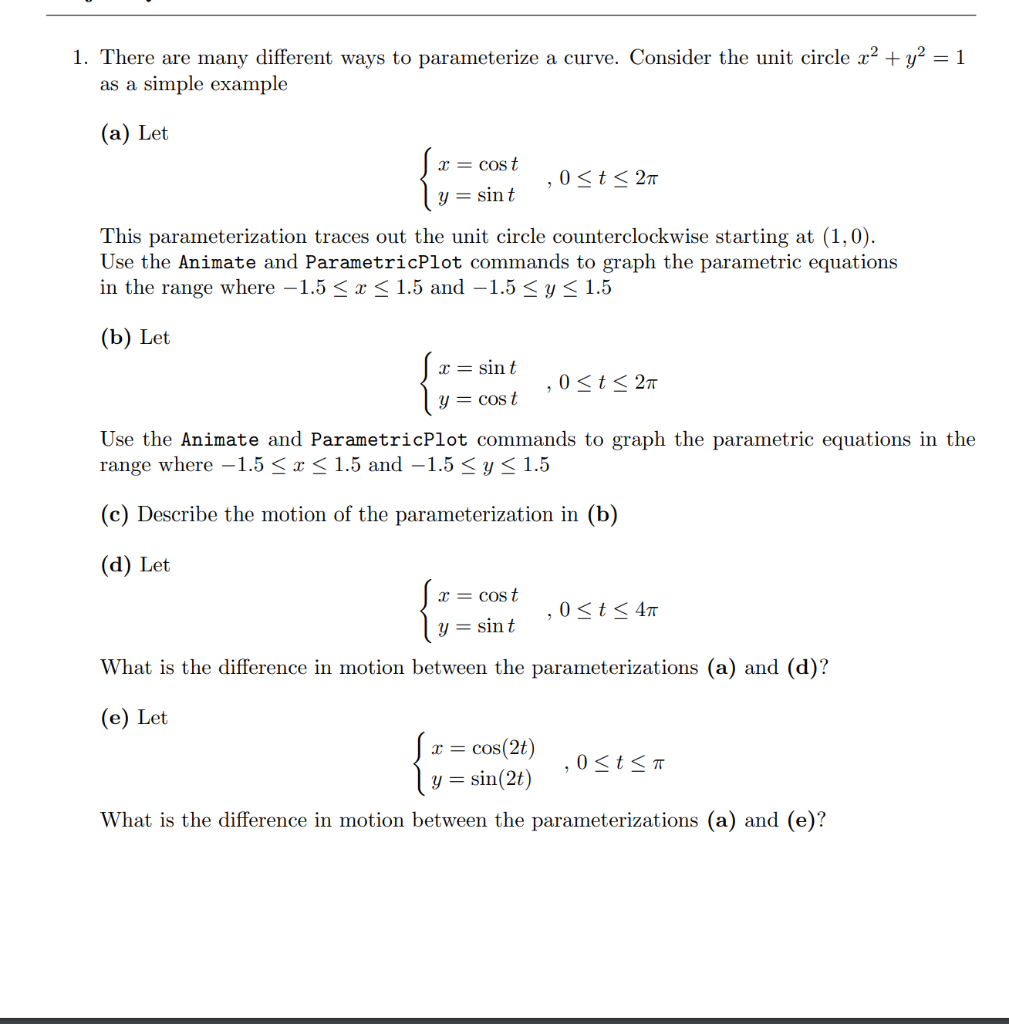1. There are many different ways to parameterize a | Chegg.com