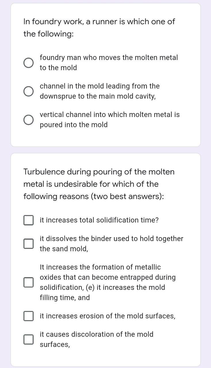Solved In foundry work, a runner is which one of the | Chegg.com
