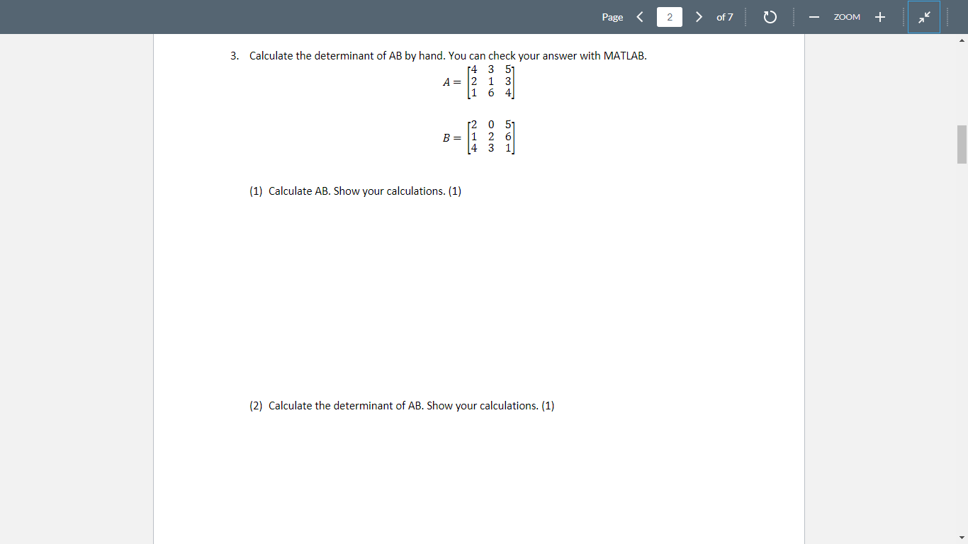 Solved Page 2 of 7 ZOOM + 3. Calculate the determinant of AB | Chegg.com