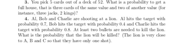 Solved 3. You pick 5 cards out of a deck of 52. What is a | Chegg.com