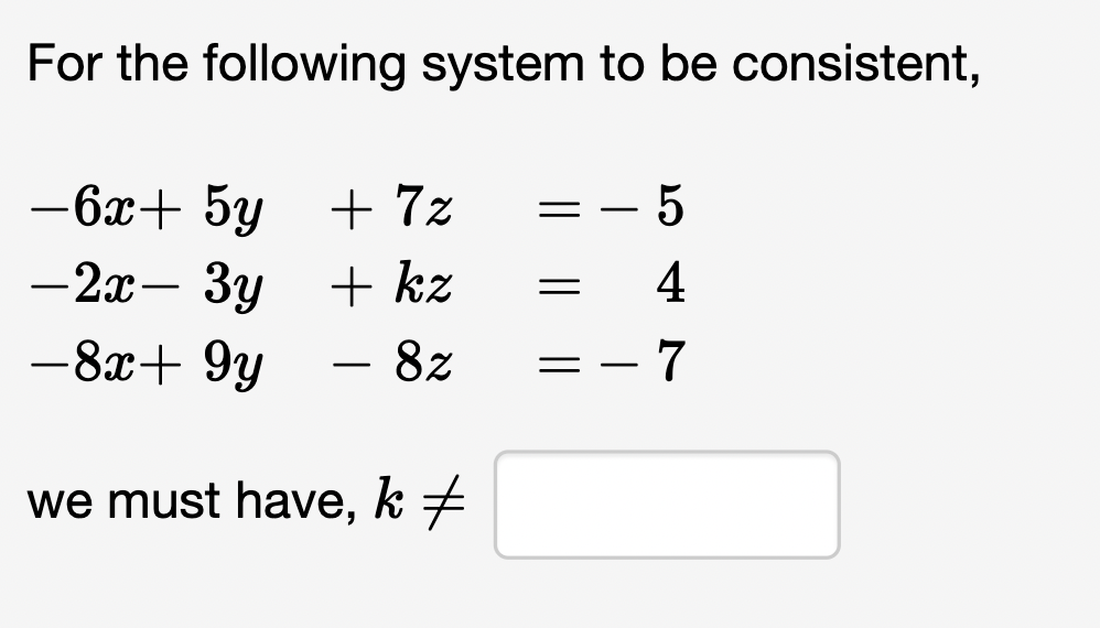Solved For the following system to be consistent, | Chegg.com