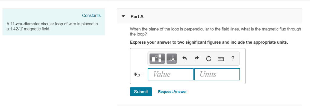 Solved Constants Part A A 11-cm-diameter circular loop of | Chegg.com