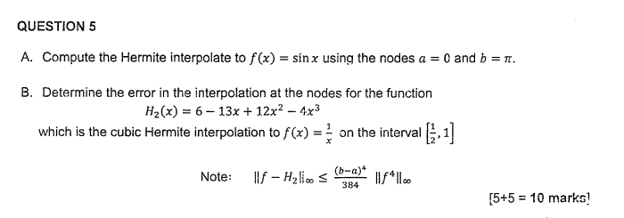 Solved QUESTION 5 A. Compute the Hermite interpolate to | Chegg.com