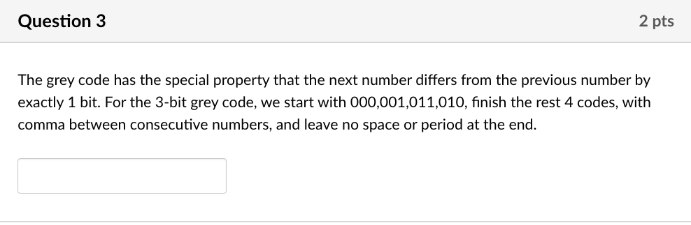 Solved The grey code has the special property that the next | Chegg.com