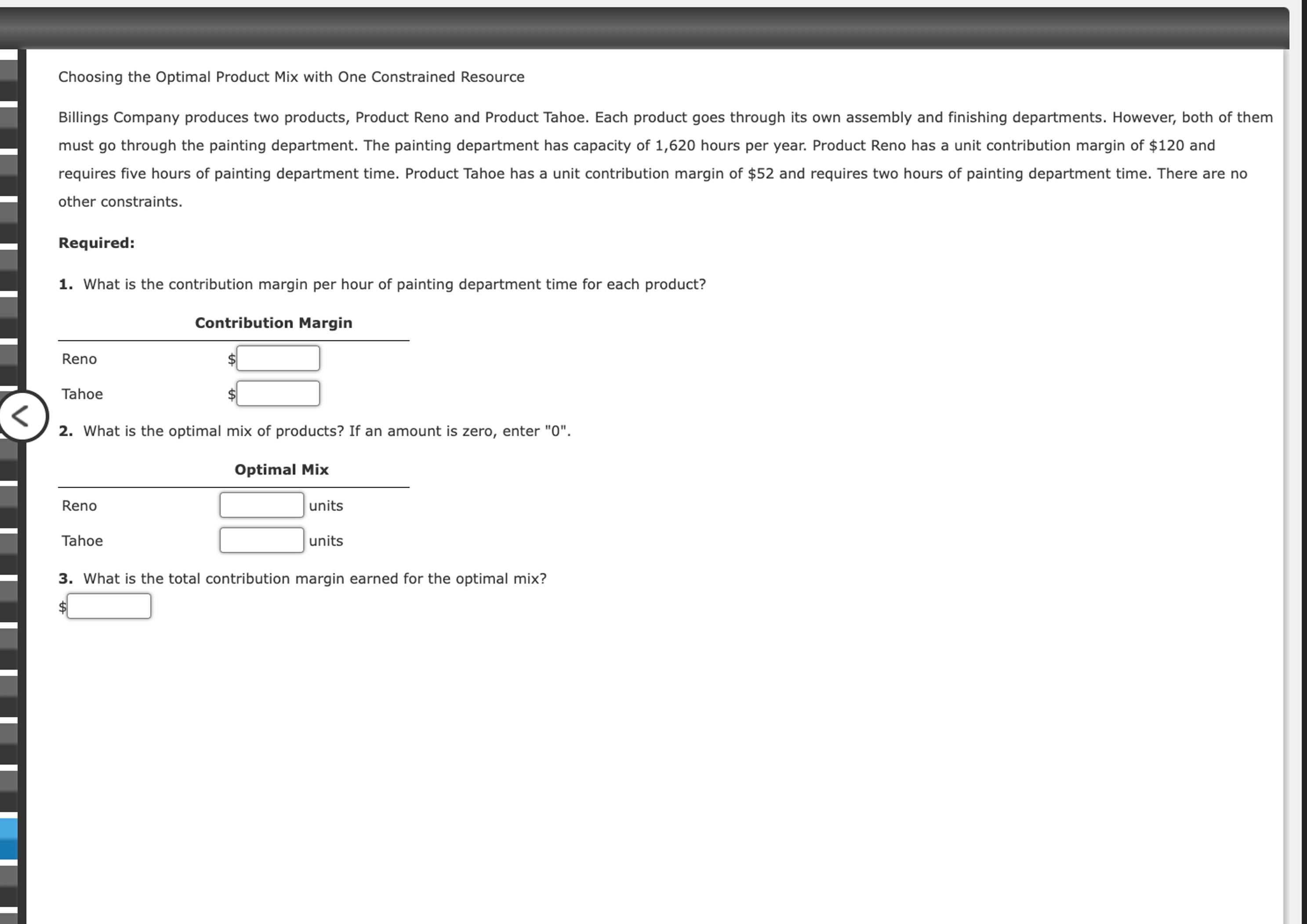 Solved Choosing the Optimal Product Mix with One Constrained | Chegg.com
