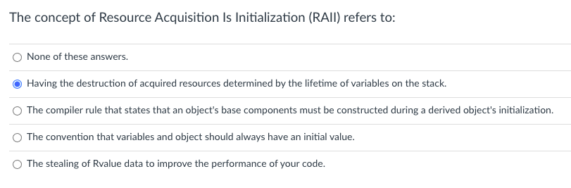 Solved The concept of Resource Acquisition Is Initialization | Chegg.com