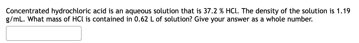 Solved Concentrated hydrochloric acid is an aqueous solution | Chegg.com