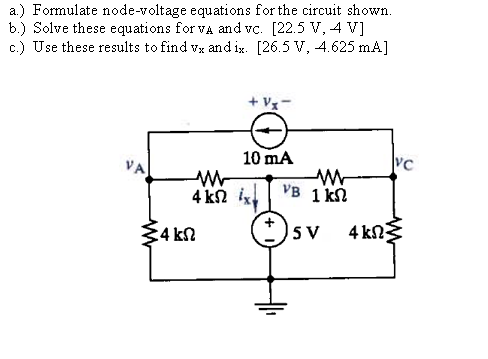 Solved a.) Formulate node-voltage equations for the circuit | Chegg.com