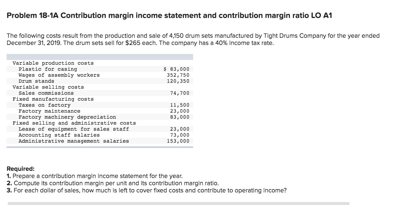 Solved Problem 18-1A Contribution margin income statement | Chegg.com