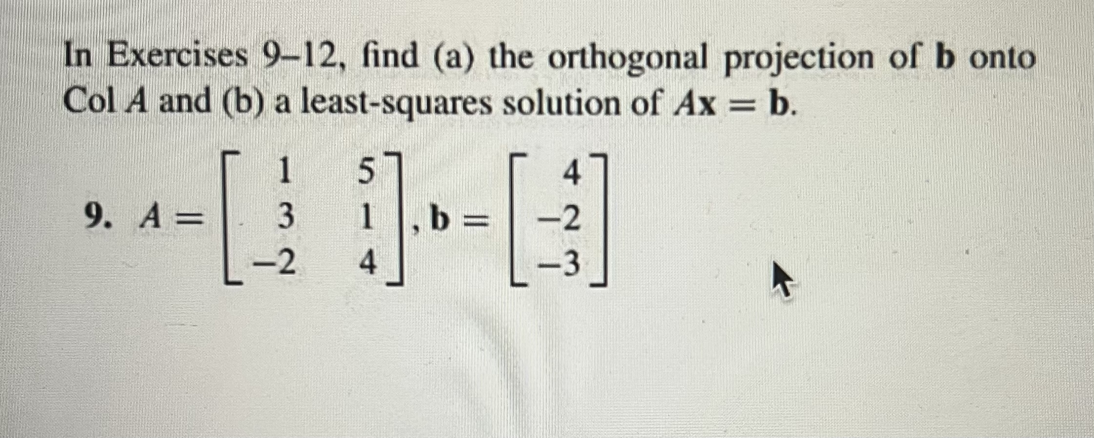 Solved In Exercises 9-12, ﻿find (a) ﻿the orthogonal | Chegg.com
