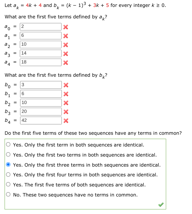 Solved Let ak = 4k + 4 and Bk = (k – 1)3 + 3k + 5 for every | Chegg.com