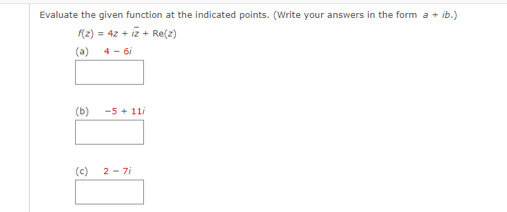 Solved Evaluate the given function at the indicated points. | Chegg.com