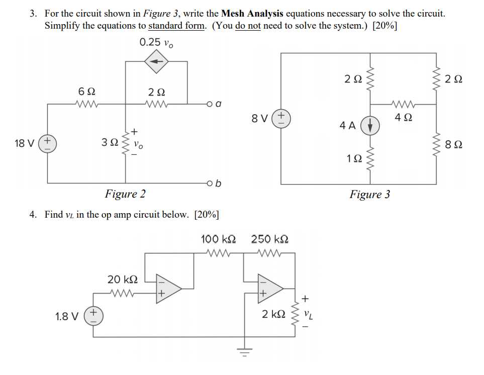 Solved 3. For the circuit shown in Figure 3, write the Mesh | Chegg.com