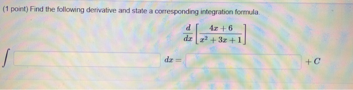 Solved (1 point) Find the following derivative and state a | Chegg.com