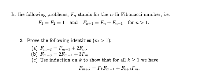 Solved In the following problems, Fn stands for the n-th | Chegg.com