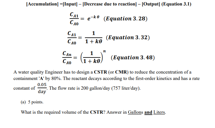 Solved [Accumulation] =[Input] – [Decrease due to reaction] | Chegg.com