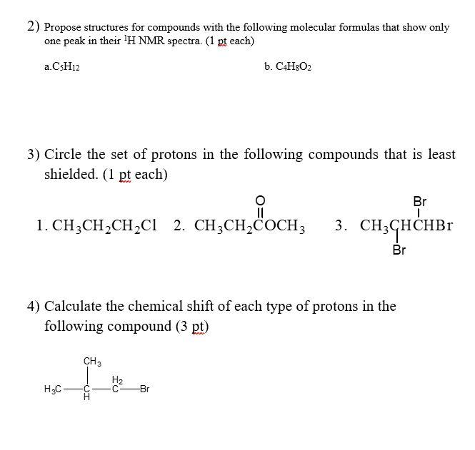 Solved 2) Propose structures for compounds with the | Chegg.com