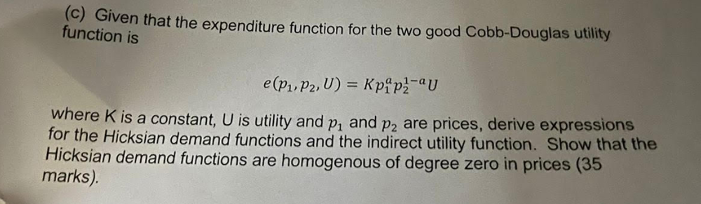 (c) Given that the expenditure function for the two | Chegg.com
