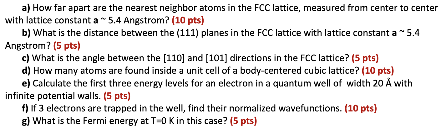 Solved a) How far apart are the nearest neighbor atoms in | Chegg.com