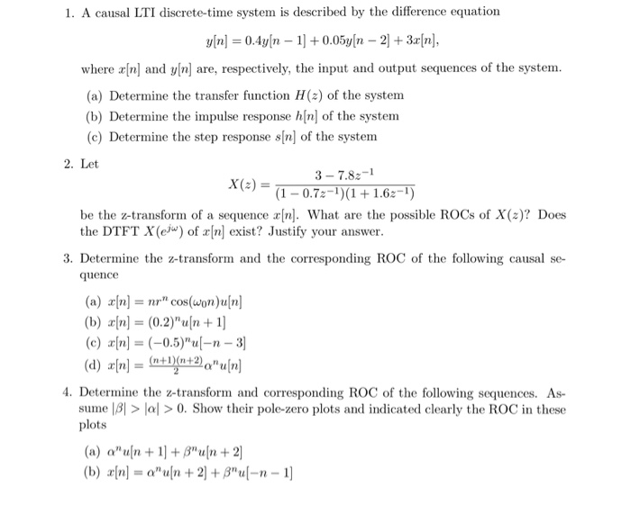 Solved 1. A causal LTI discrete-time system is described by | Chegg.com