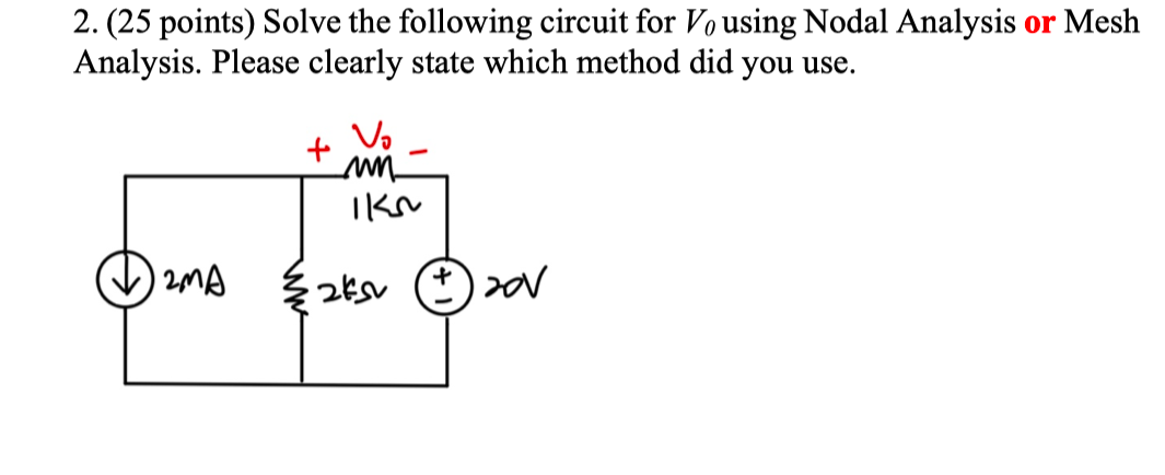 Solved 2. ( 25 points) Solve the following circuit for V0 | Chegg.com