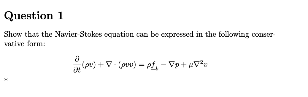 Solved Show that the Navier-Stokes equation can be expressed | Chegg.com